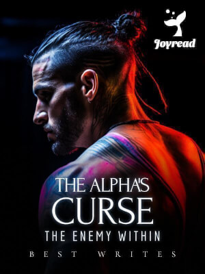 Chapter 129 ,The Alpha's Curse @ Joyread