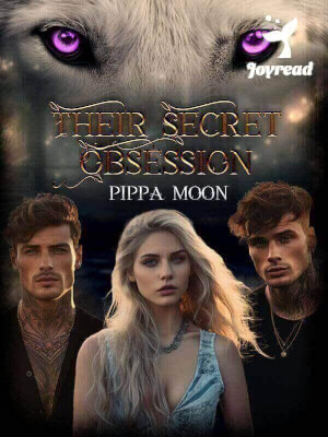 Chapter 83 The Alphas',Their Secret Obsession(The Reverse Harem) @ Joyread