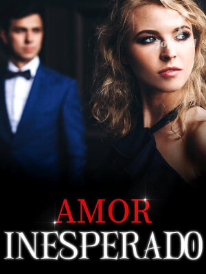 Leer Amor inesperado Novela en línea, por April Bessie - Mejores Novelas Contemporáneo @ Joyread ...