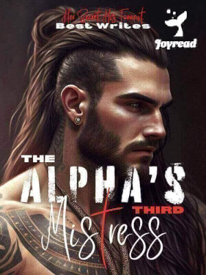 Chapter 2 Keegan, The Alpha Of The North,The Alpha's Third Mistress @ Joyread