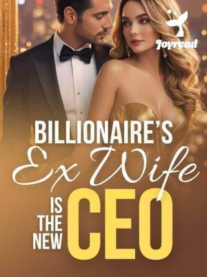 Billionaire's Ex Wife Is The New CEO Novel Read Online, by Diti Koshy - Read Billionaire Stories ...