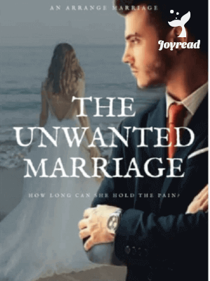 Chapter 3 The Wedding,The Unwanted Marriage @ Joyread